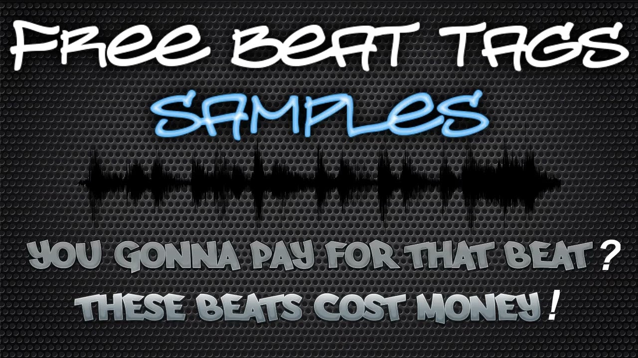 Free Producer/ Beat Tag - Samples - You Gonna Pay For That Beat - These ...