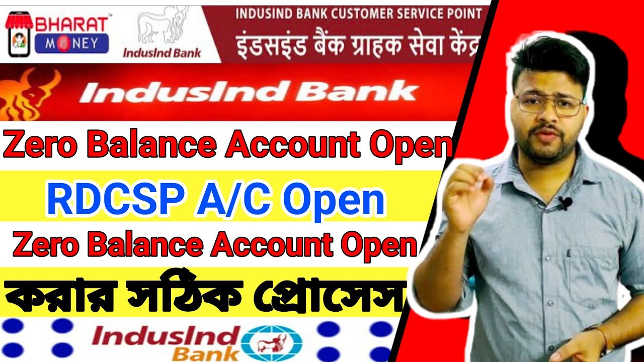 IndusInd Bank CSP | RDSP CSP Easy Account Opening 2024 | Bharat Finance ...