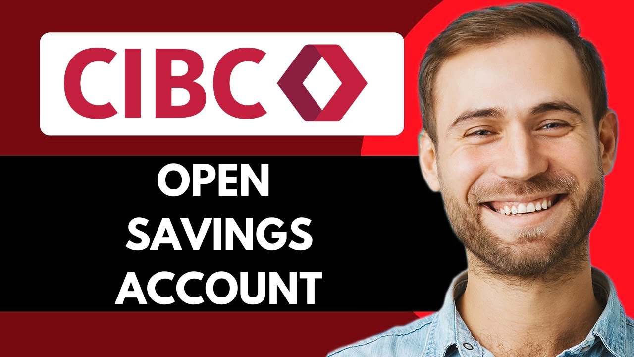 HOW TO OPEN SAVINGS ACCOUNT ON CIBC APP 2025 (FULL GUIDE) - YouTube