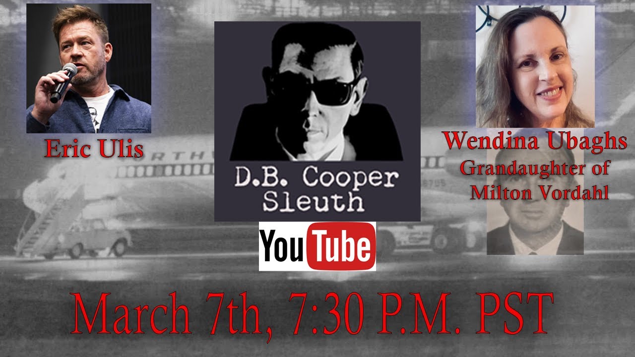 D.B. Cooper Sleuth Live with Eric Ulis and Wendina Ubaghs (Milton ...