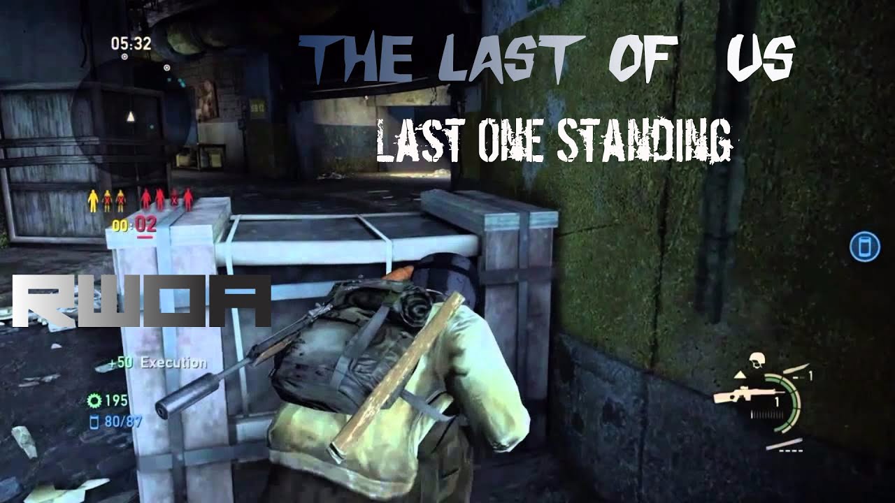 TLOU Last One Remaining - YouTube