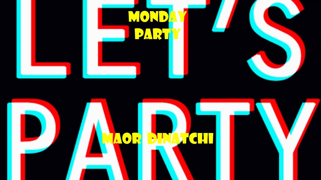 monday party remix - YouTube