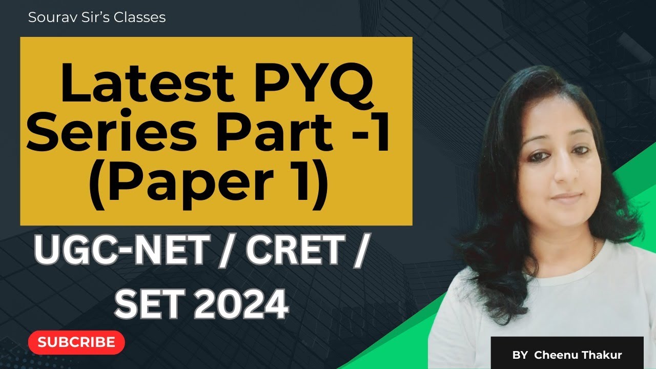 Latest PYQ Series (Paper 1) Solution With Detailed Analysis Useful for ...