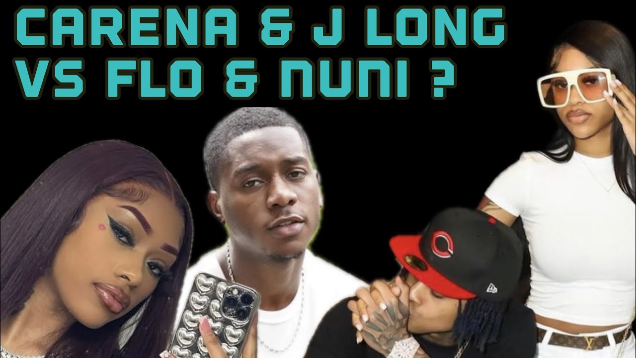 Carena, Flo & J Long tell their side 🗣️ | FLO AND NUNI BACK TOGETHER ‼️ ...