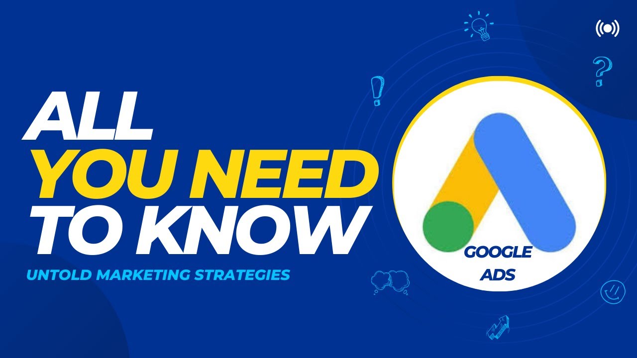 Google Ads: The Complete Guide to Creating Effective Ad Copy - YouTube