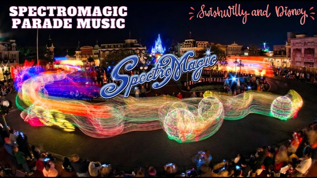 SpectroMagic Parade Music | Disney Throwbacks | Disney Ambient Sounds ...