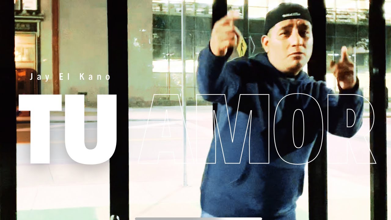 Tu Amor - (Video Oficial) - Jay El Kano - YouTube