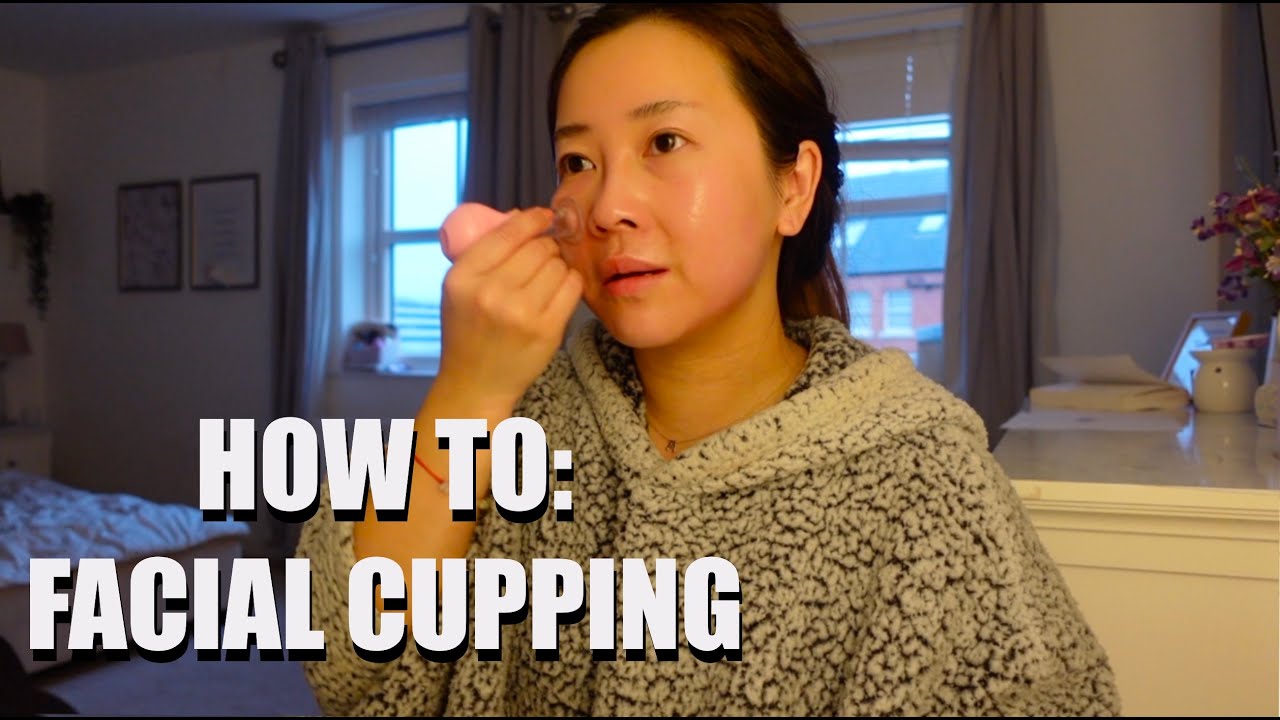 How To: Facial Cupping - YouTube