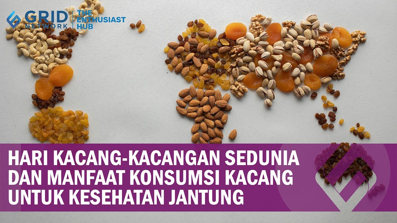 Hari Kacang-kacangan Sedunia, Ini Manfaat Makan Kacang bagi Kesehatan ...