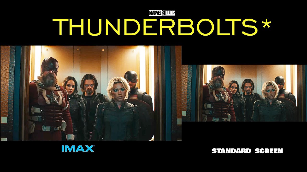 THUNDERBOLTS : IMAX Screen Vs Standard Screen Trailer (4K ULTRA HD ...
