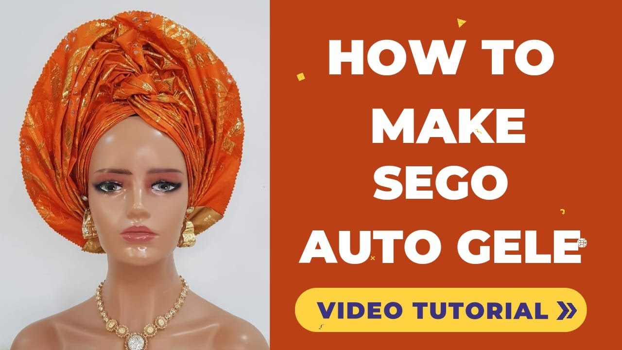 How to Make Sego Auto Gele - YouTube