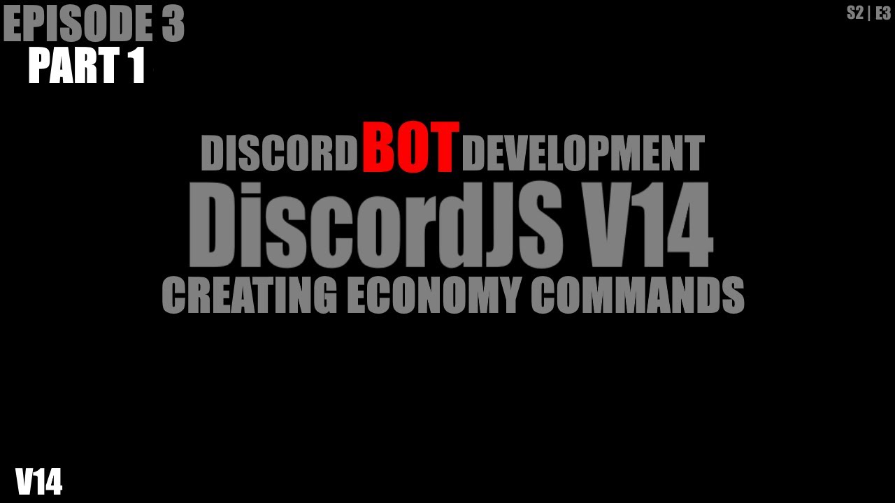 DiscordJS V14 | Creating Economy System | Part 1 - YouTube DiscordJS V14 | Creating Economy System | Part 1 - YouTube