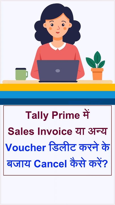 How to Cancel Sales Invoice in Tally Prime| Tally Sales Bill Cancel kaise kare| Delete Sales ...
