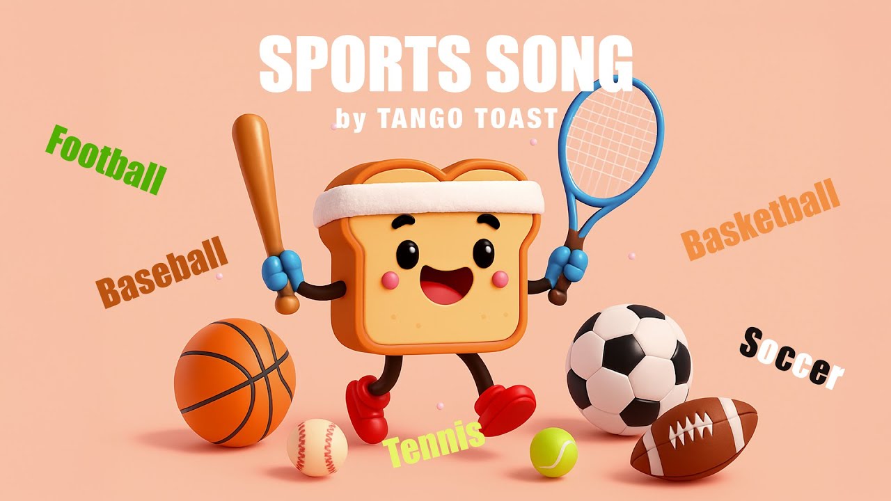 Sports Song for Kids (Football, Basketball, Soccer, Tennis and Baseball ...