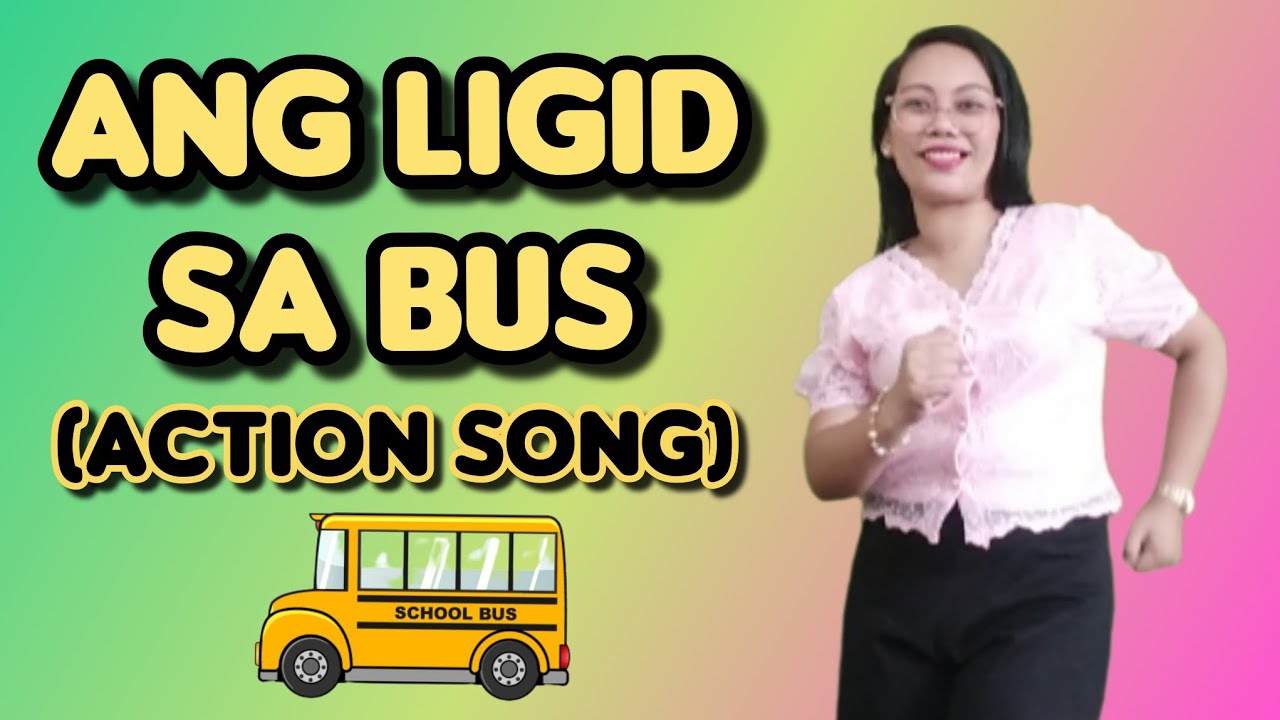 Bisaya Action Song | Ang Ligid sa Bus - YouTube
