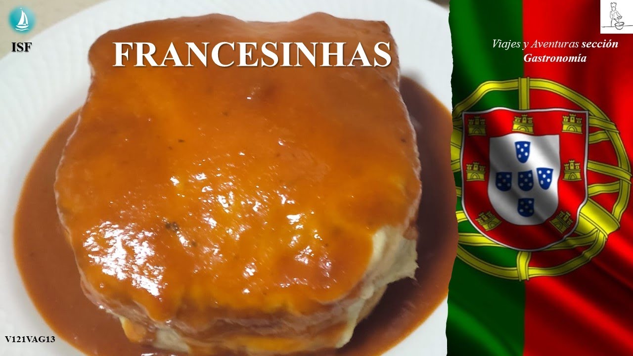 FRANCESINHAS un plato contundente - YouTube