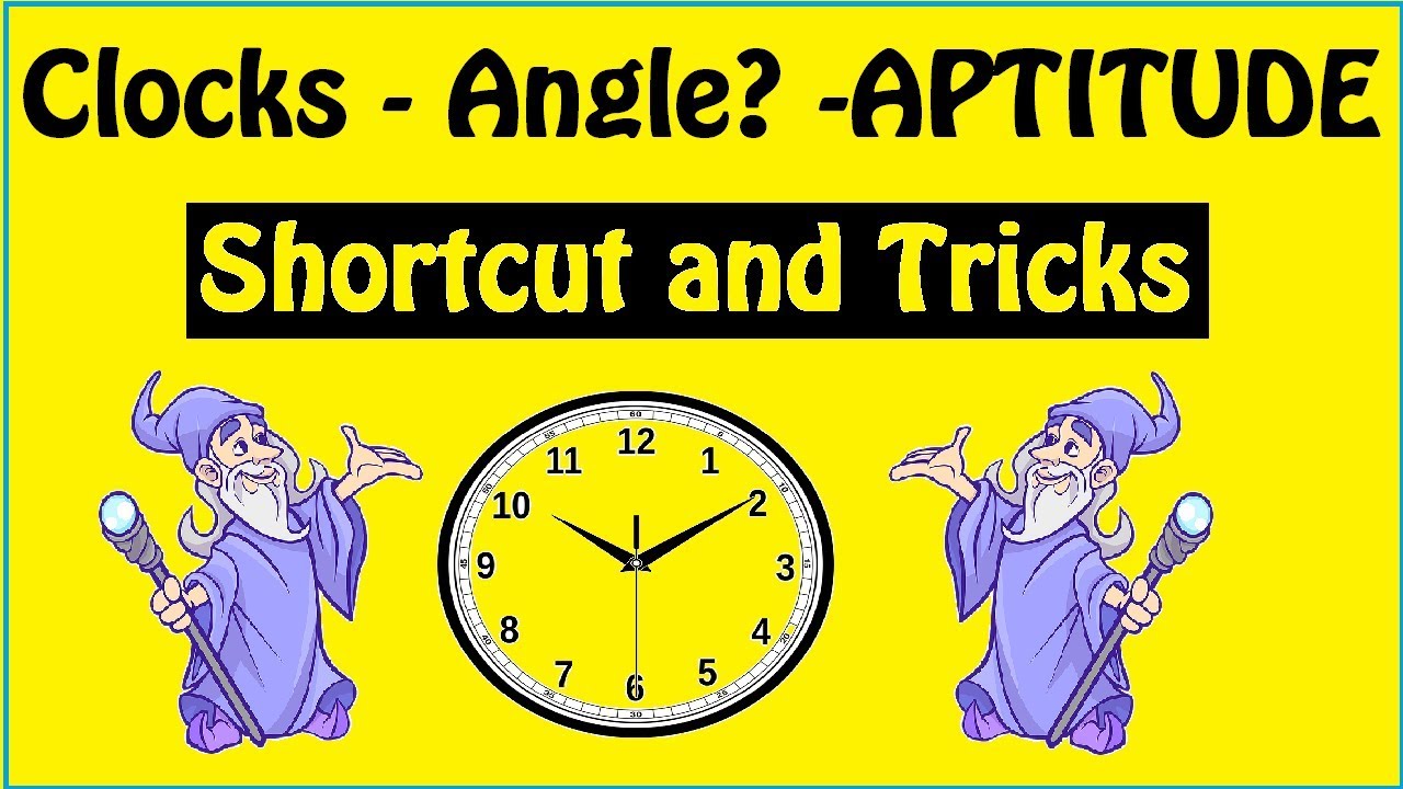 CLOCK PROBLEMS || APTITUDE || SHORTCUTS MAGIC - YouTube