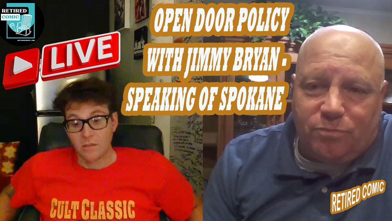 Open Door Policy with Jimmy Bryan - Speaking of Spokane | Live Podcast ...