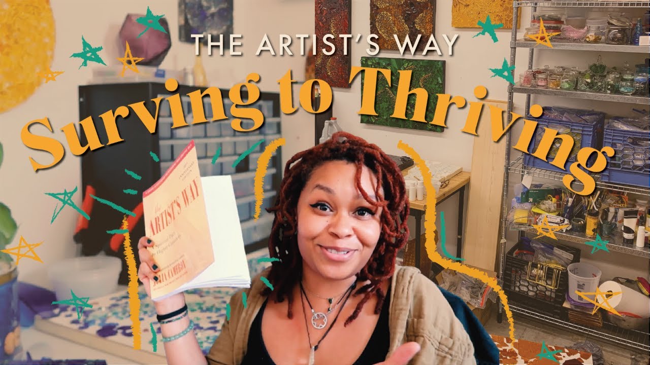 Surviving to Thriving: The Artist Way Week 0 - YouTube