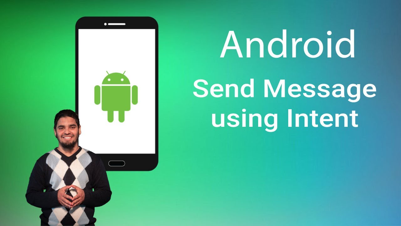 send message using intent - YouTube