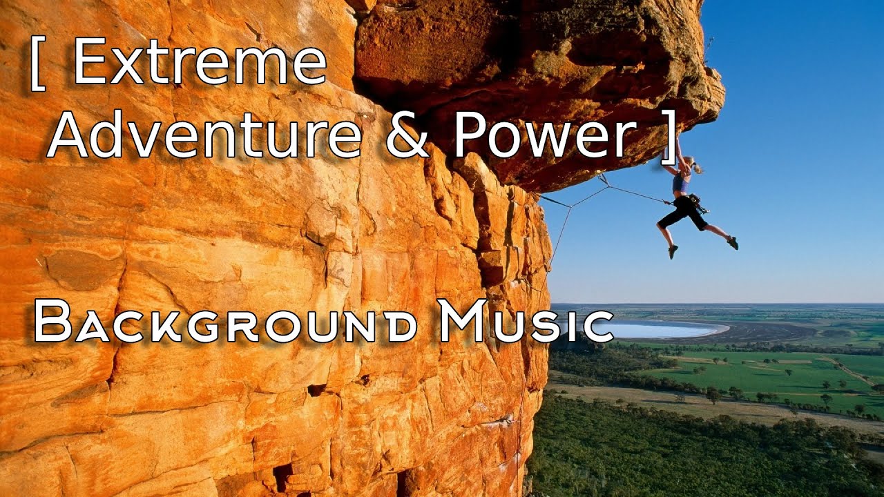 Extreme Adventure & Power - Background Music #royaltyfreemusic - YouTube