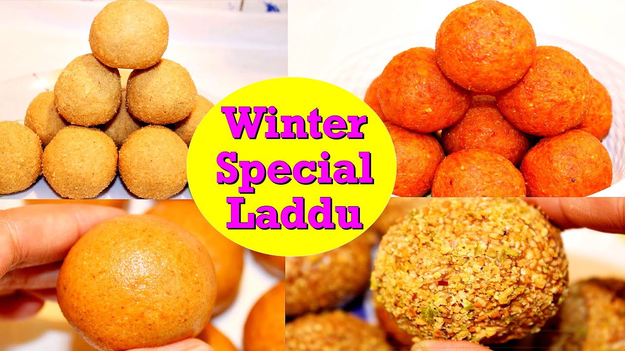सर्दियों में बनाये ये एक से बढ़कर एक कई प्रकार के लड्डू | 4 Types Of ...