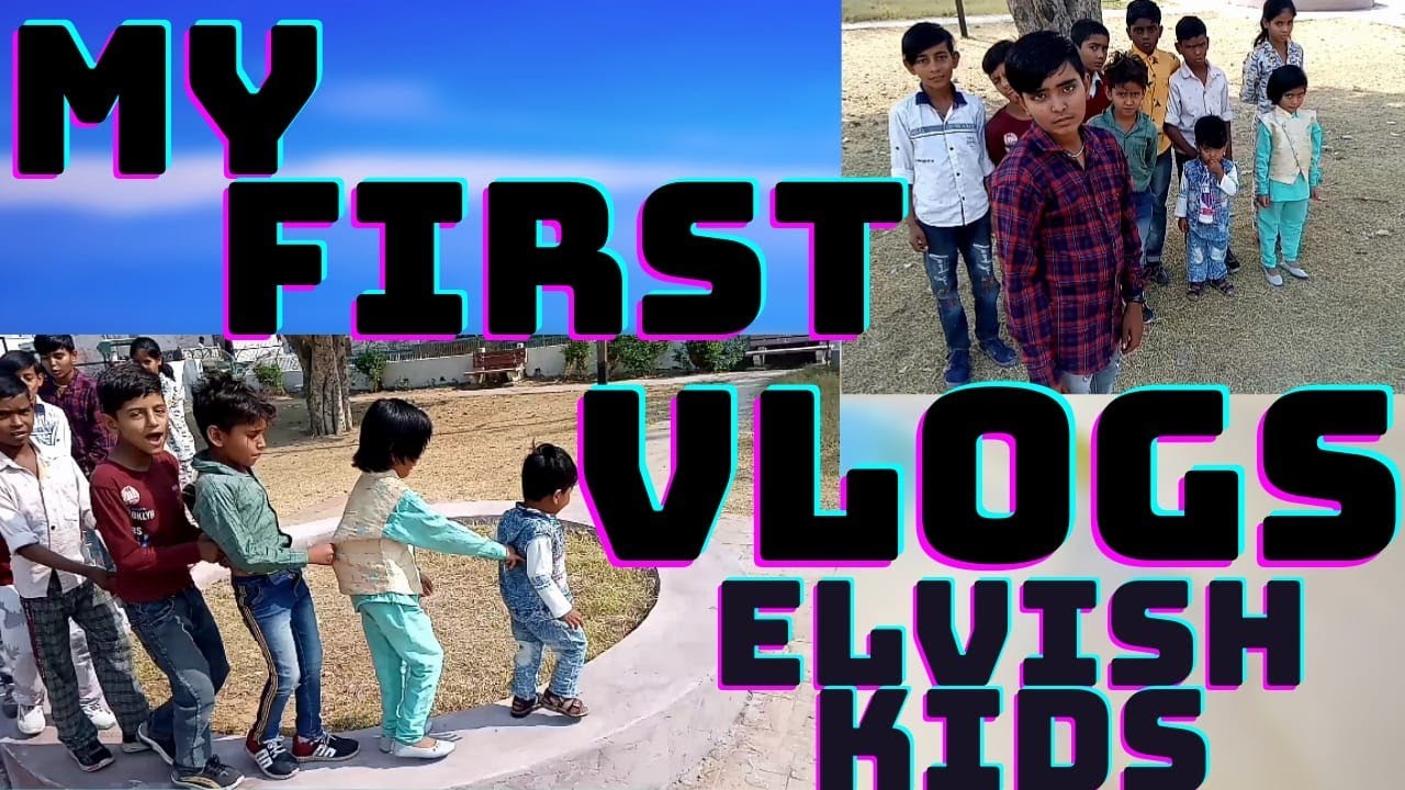 My First Vlog ll ️My First Vedio on YouTube ️ Team Elvish Kids ️ - YouTube