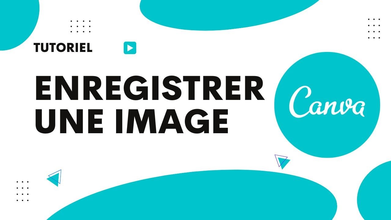 Comment enregistrer une image sur Canva - YouTube