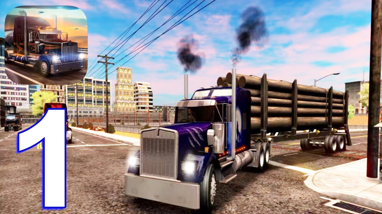Truck Simulator USA Gameplay Walkthrough Part 1 (IOS/Android) - YouTube
