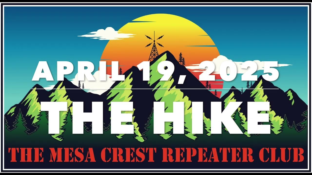 Mesa Crest Repeater Club - Spring Hike 2025 - YouTube