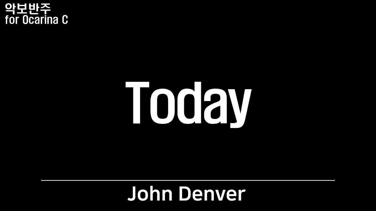 John Denver - Today, 악보 반주 play along MR - YouTube