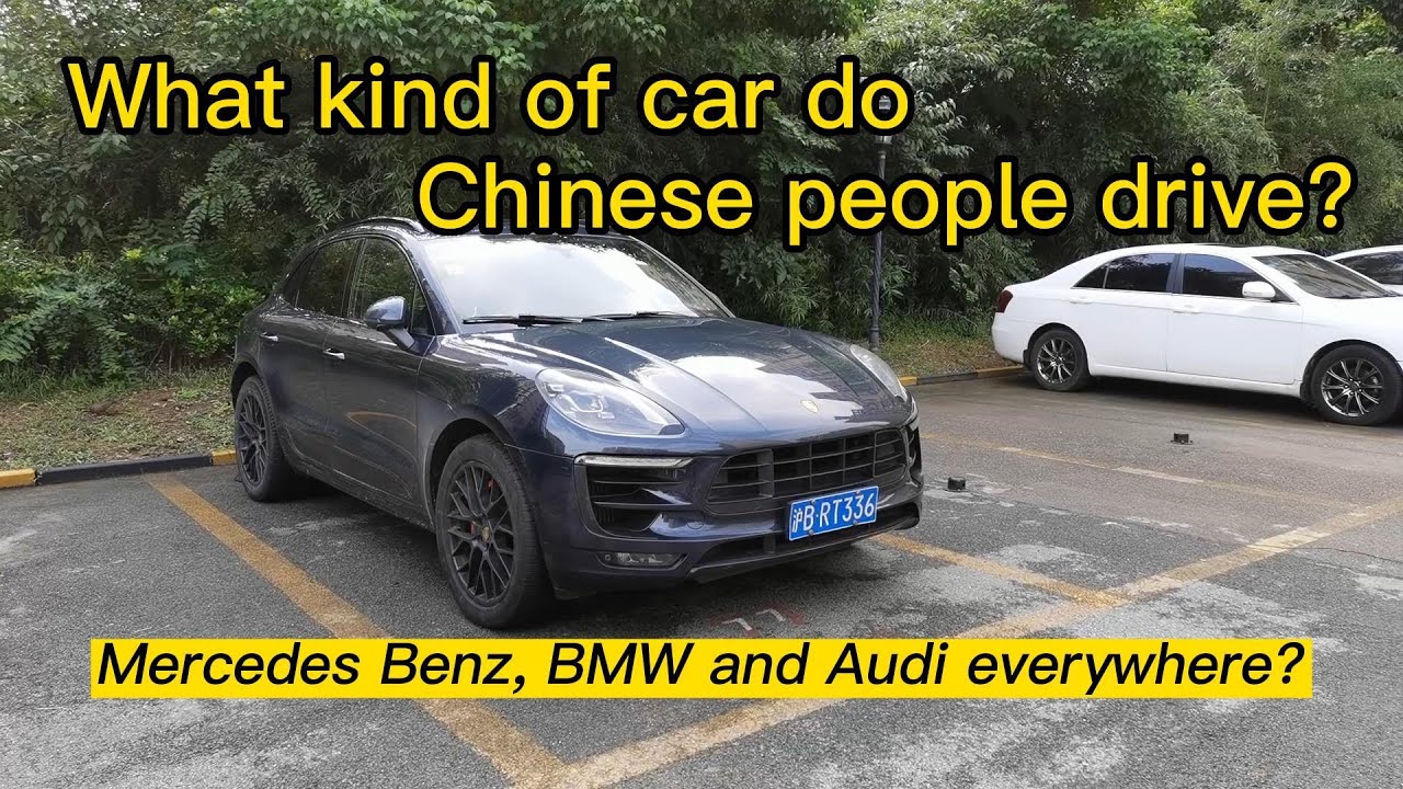 What kind of cars do Chinese drive? BMW,Mercedes-Benz，Audi every where ...