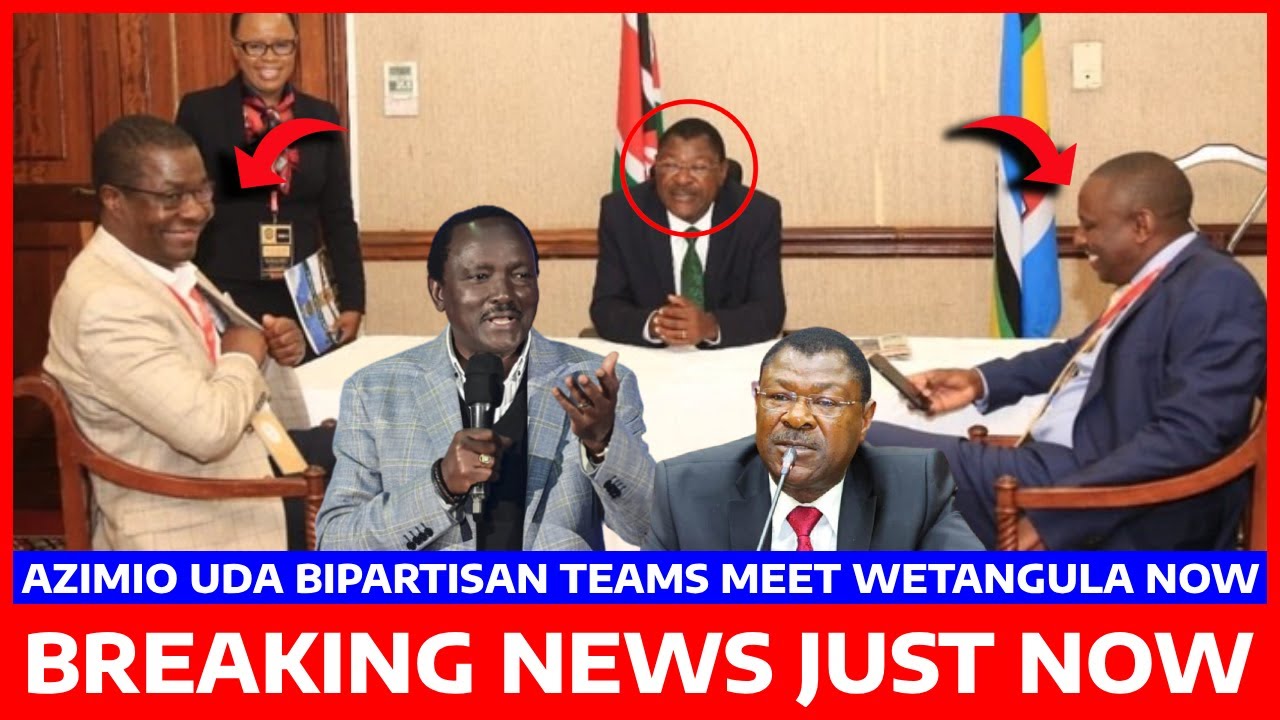 BREAKING NEWS: AZIMIO KENYA KWANZA WAKUTANA na WETANGULA Kwa MKUTANO ...