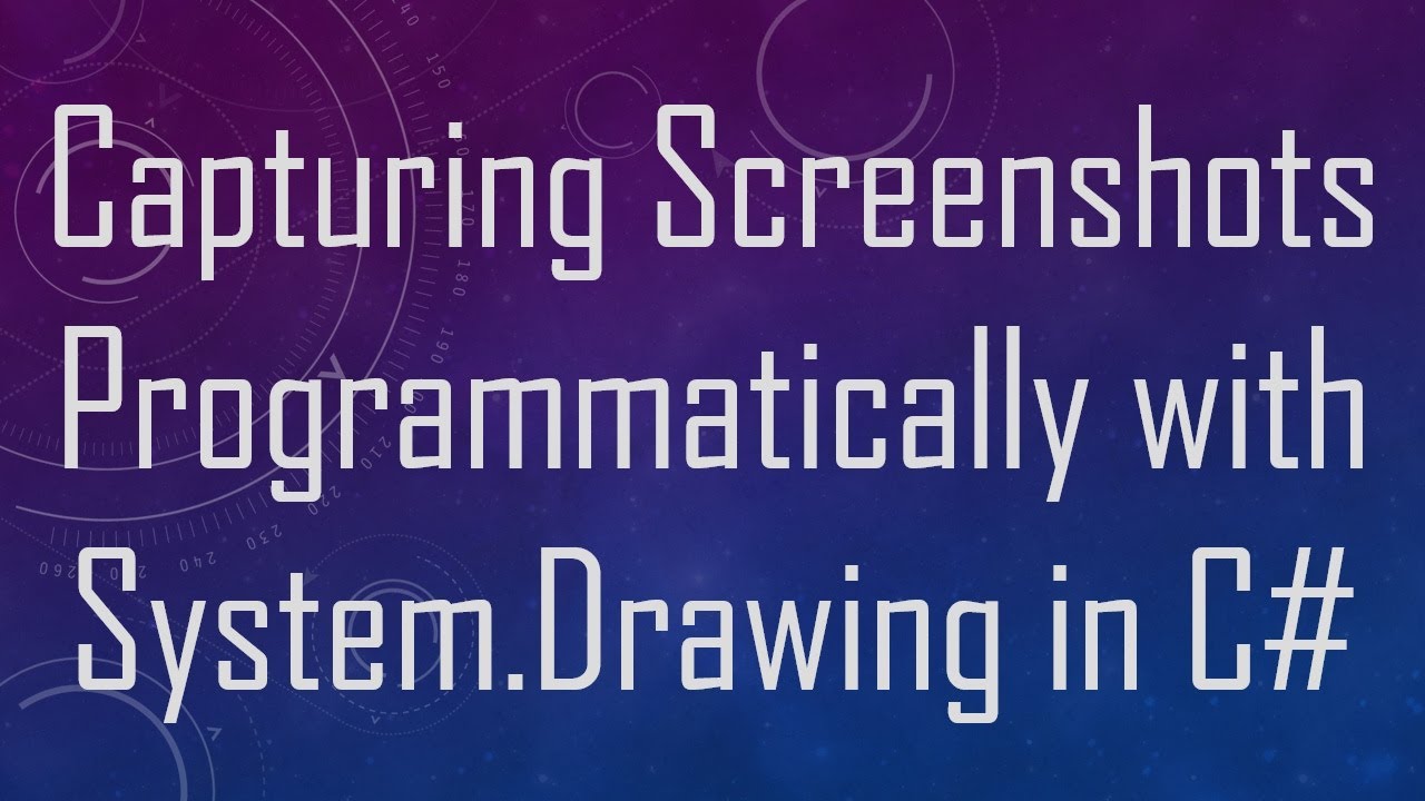 Capturing Screenshots Programmatically with System.Drawing in C# - YouTube