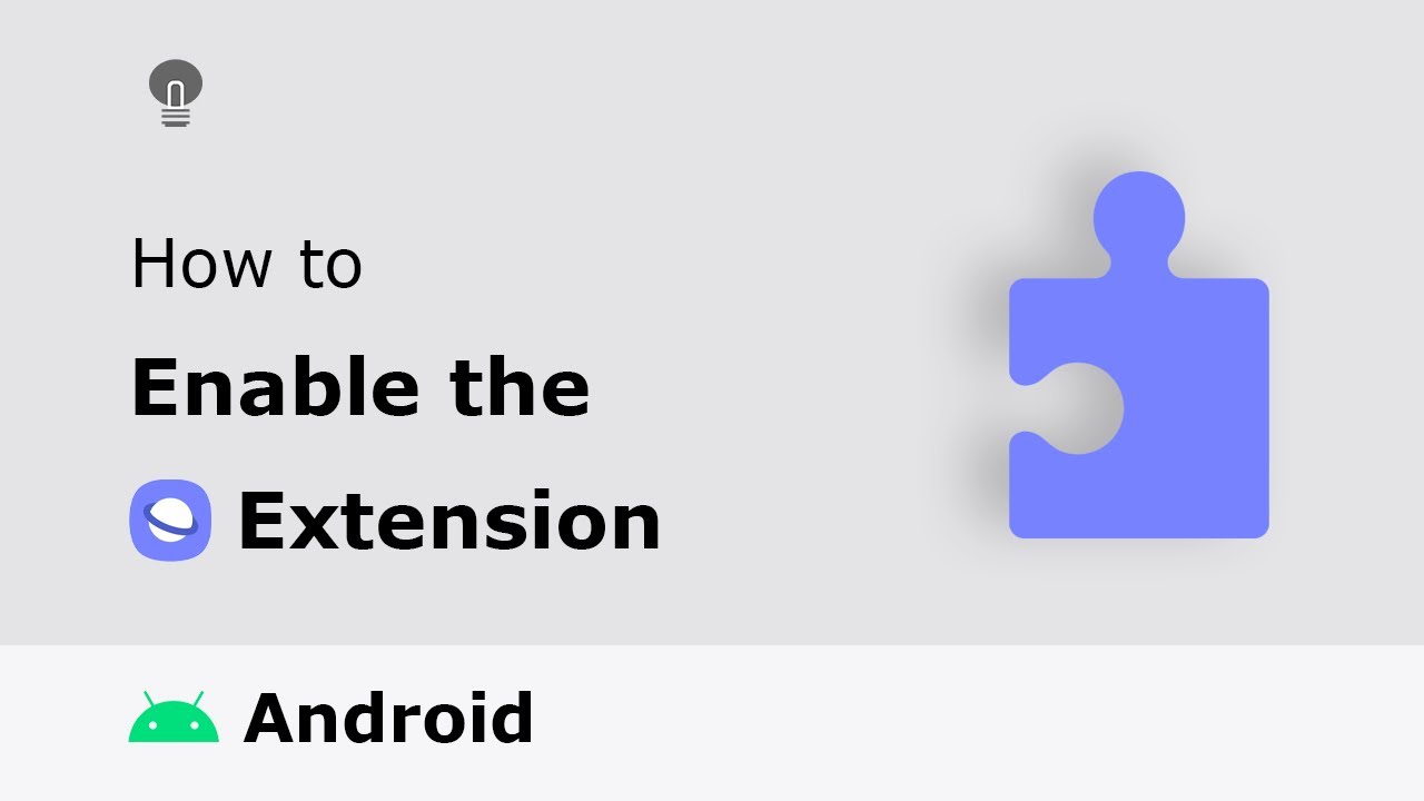 🔵How to enable the Samsung Internet Extension? - YouTube
