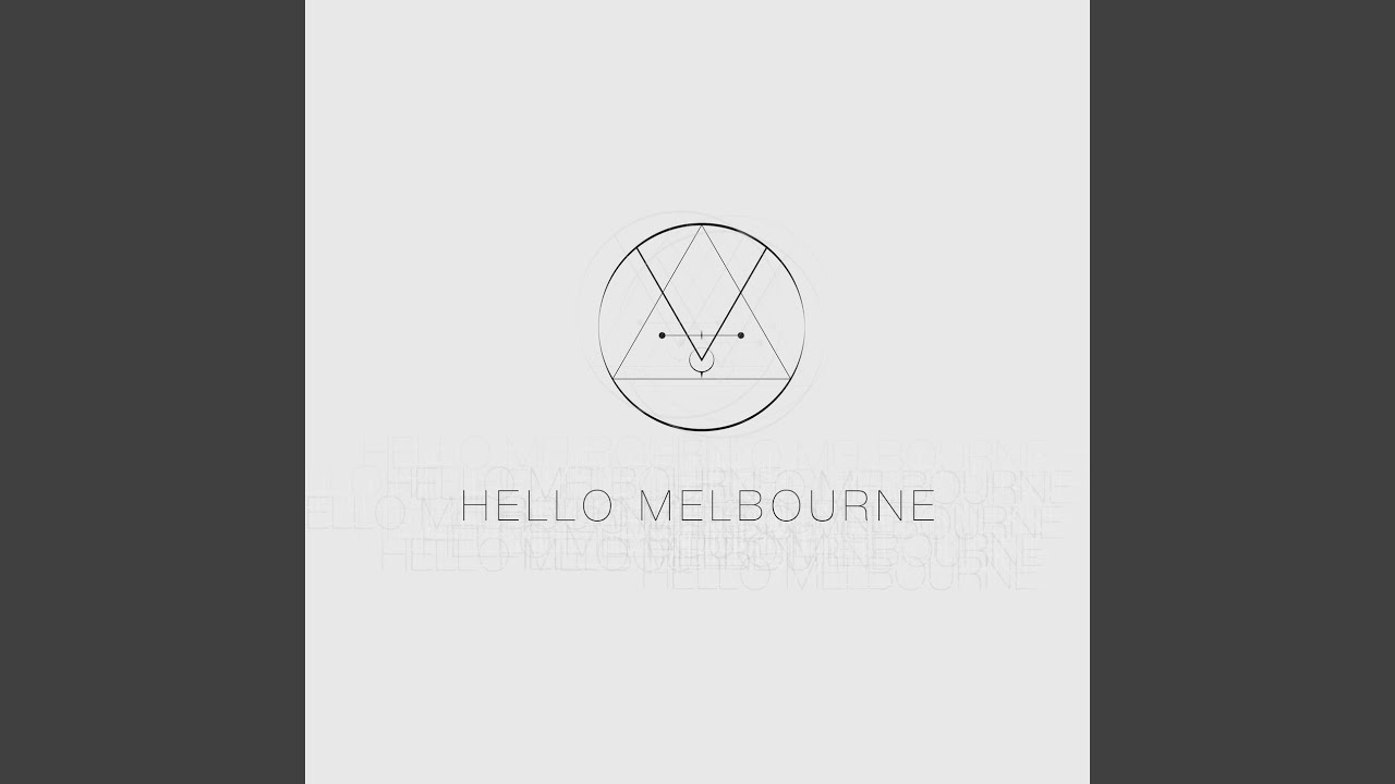 Hello Melbourne - YouTube