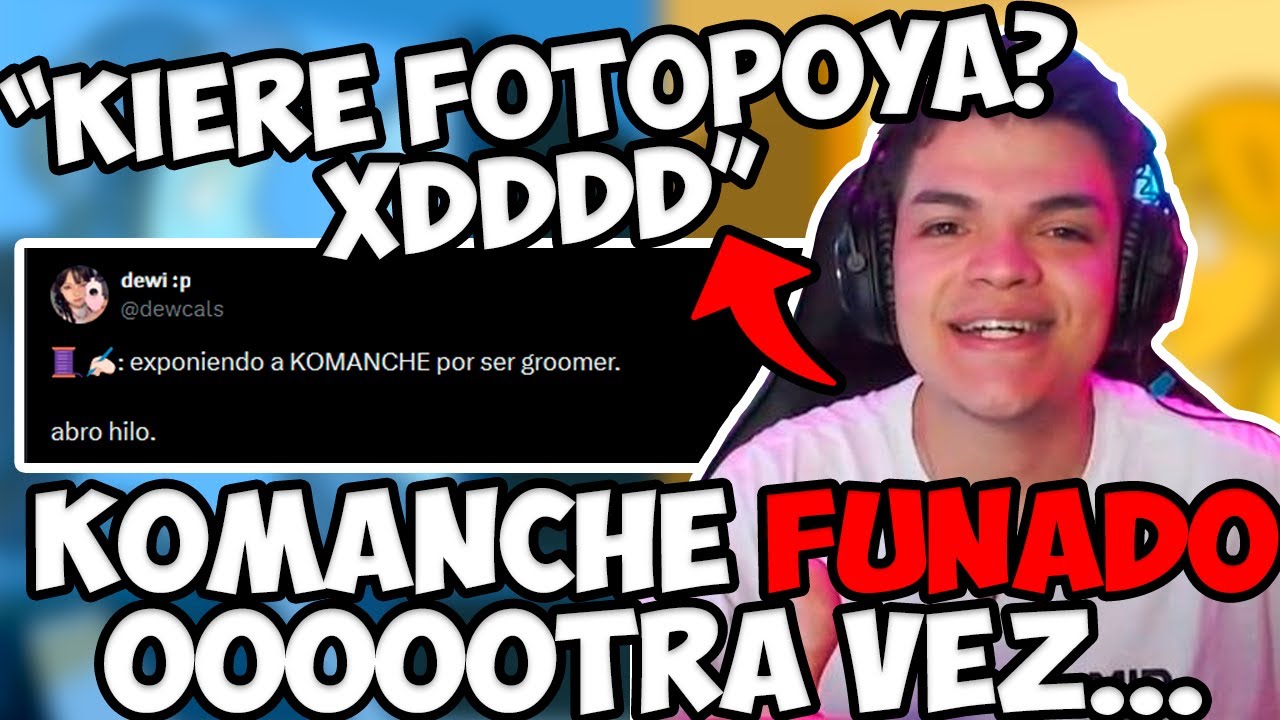 KOMANCHE ES FUNADO... OTRA VEZ... FUNA #38721 - YouTube