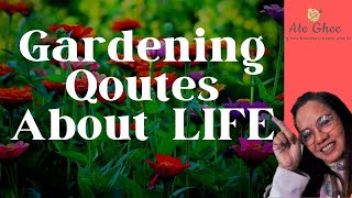 Inspirational Best Gardening Quotes and Sayings About Life