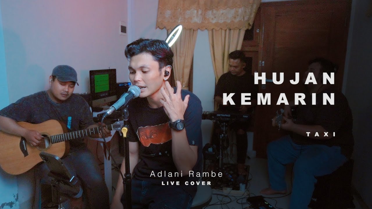 HUJAN KEMARIN - TAXI | Adlani Rambe (Cover) - YouTube Music