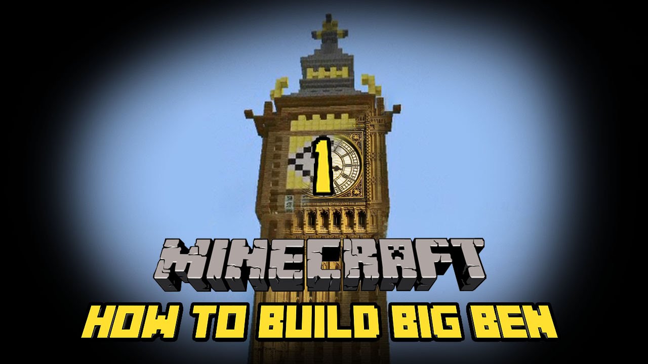 Minecraft: How to Build Big Ben - Part 1 - YouTube