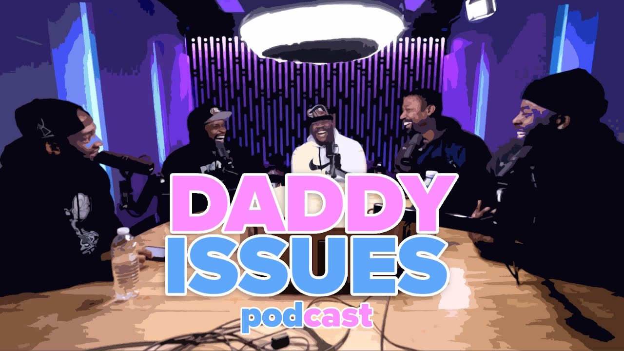 "HellaFresh" - Daddy Issues Podcast - YouTube