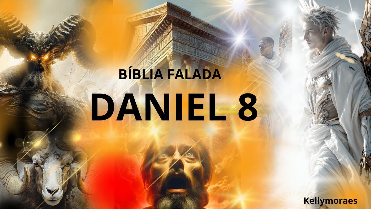 DANIEL 8 : A Visão de DANIEL: O carneiro e o bode || BÍBLIA FALADA ...