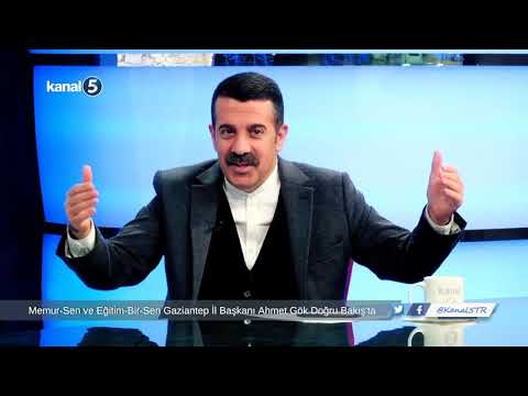 Eğitime Bakış - Memur-Sen ve Eğitim-Bir-Sen Gaziantep İl Başkanı Ahmet Gök, Doğru Bakış'ta