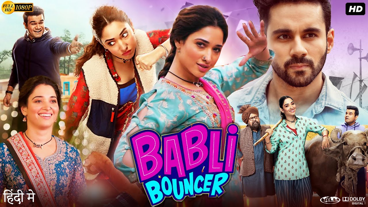 Babli Bouncer (2022) Full Movie | Tamanna Bhatia | Abhishek Bajaj | Sahil Vaid | Review & Facts ...