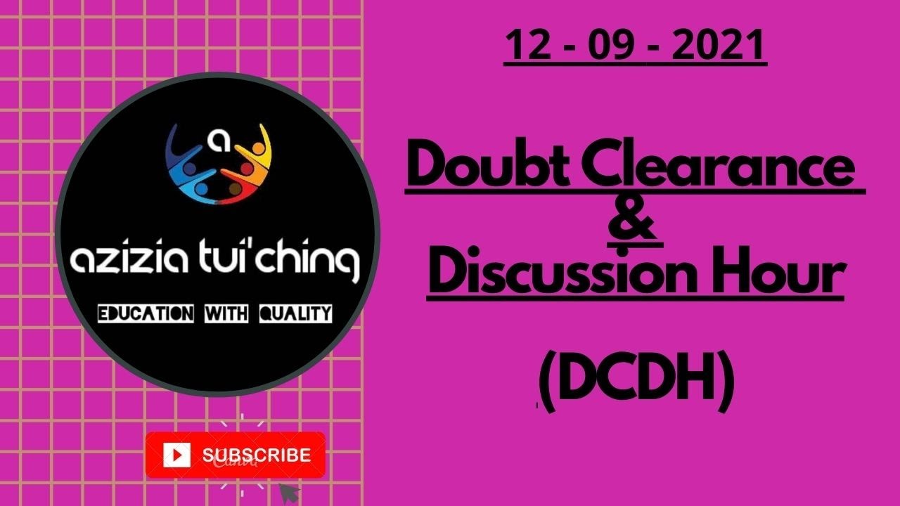 Doubt Clearance and Discussion Hour I DCDH I 12-09-2021 - YouTube