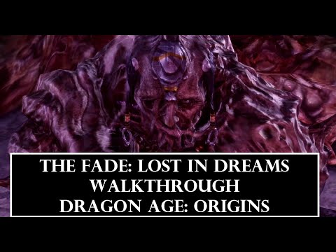 Dragon Age: Origins | The Fade: Lost In Dreams Walkthrough (No ...