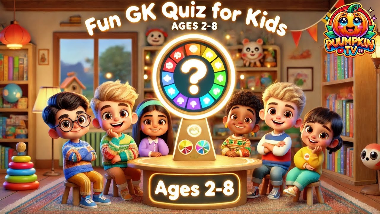 "Fun GK Quiz for Kids (Ages 2-8) | Learn with Exciting Questions ...