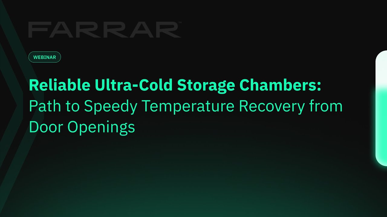 Reliable Ultra-Cold Storage Chambers: Path to Speedy Temperature ...