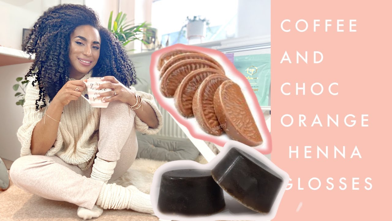 Henna coffee and orange gloss recipes for hydration and length ...