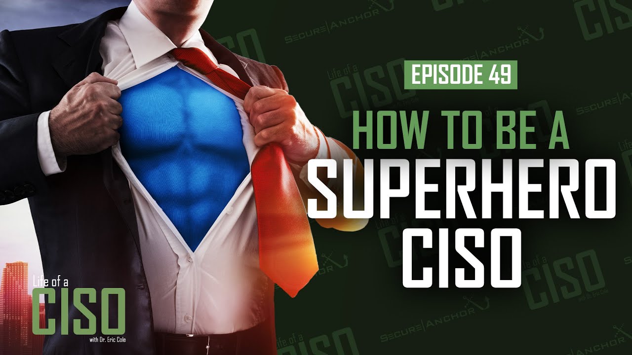 How to be a superhero CISO - YouTube